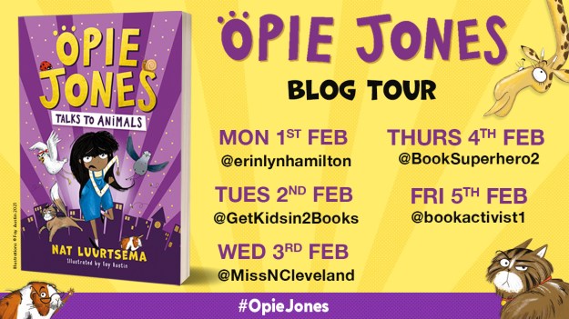 BLOG TOUR: Opie Jones Talks to Animals by Nat Luurtsema, illustrated by ...